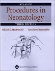 Atlas of Procedures in Neonatology: 9780781729833: Medicine & Health ...