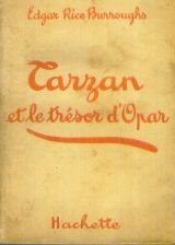 Amazon.fr - Edgar Rice Burroughs. Tarzan et le trésor d'Opar ...