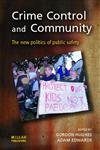 Buy Crime Control and Community: The new politics of public safety Book ...
