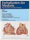 Farbatlanten der Medizin, Bd.1, Herz : Frank H. Netter; Frederick F ...