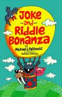 Joke & Riddle Bonanza: Pellowski, Michael J., Hoffman, Sanford ...