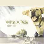 Peder Eide - What A Ride - Amazon.com Music