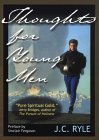 Thoughts for Young Men: J. C. Ryle, Sinclair Ferguson: 9781879737181 ...