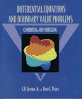 Differential Equations and Boundary Value Problems: Computing and Modeling: C. H., Jr Edwards ...