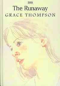 The Runaway: Amazon.co.uk: Thompson, Grace: 9780753182703: Books