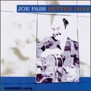 Pass, Joe - Better Days - Amazon.com Music