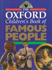 The Oxford Children's Book of Famous People: oxford-university-press ...