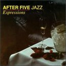 After 5 Jazz - Expressions - Amazon.com Music