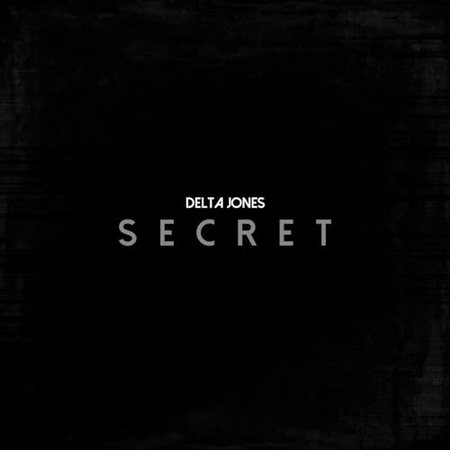 Secret by Delta jones on Amazon Music - Amazon.com