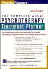 The Complete Adult Psychotherapy Treatment Planner (Book with Diskette ...