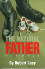 The Natural Father (MVP): Lacy, Robert: 9780898231762: Amazon.com: Books