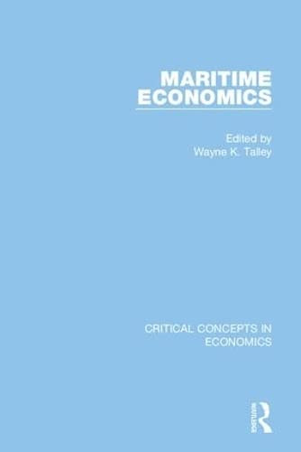 Buy Maritime Economics (Critical Concepts in Economics) Book Online at ...