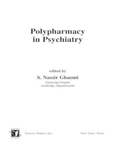 Polypharmacy in Psychiatry (Medical Psychiatry Series): 9780824707767 ...