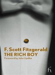 The Rich Boy: F Scott Fitzgerald: 9781843914129: Amazon.com: Books