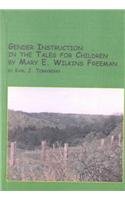 Gender Instruction in the Tales for Children by Mary E. Wilkins Freeman ...