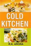Cold Kitchen: Amazon.co.uk: Arora, R. K.: 9788131312629: Books
