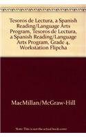 Tesoros De Lectura, a Spanish Reading/Language Arts Program, Grade 4 ...