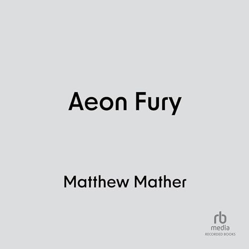 Amazon.com: Aeon Burn: Aeon, Book 2 (Audible Audio Edition): Matthew ...