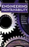 Engineering Maintainability-how To Design For Reliability And Easy ...
