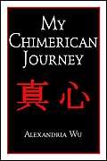 My Chimerican Journey : Wu, Alexandria: Amazon.sg: Books