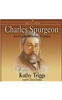 Charles Spurgeon: Boy Preacher to Christian Theologian (Men of Faith ...