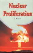 Nuclear Proliferation: S. Kumar: 9788182901698: Amazon.com: Books