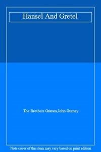Hansel and Gretel (Classic Fairy Tales) : Grimm, Jacob, Grimm, Wilhelm ...