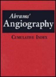 Abrams' angiography: Author: 9780316084437: Amazon.com: Books