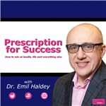 Amazon.com: Prescription for Success with Dr. Emil Haldey : Dr. Emil ...