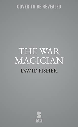 The War Magician: Based on an Extraordinary True Story - Kindle edition ...