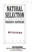 Natural Selection: Barthelme, Frederick: 9780670831135: Amazon.com: Books