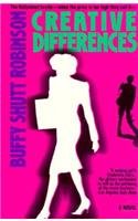 Creative Differences: Robinson, Buffy Shutt: 9780939149575: Amazon.com ...