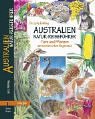 Australien-Natur-Reiseführer: Tiere und Pflanzen am touristischen ...