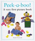 Peek-a-Boo!: A Very First Picture Book: Tuxworth, Nicola: 9781859674109 ...