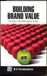 Amazon.in: Buy Building Brand Value: Five Steps to Building Powerful ...