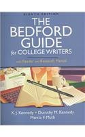 The Bedford Guide for College Writers: With Reader and Research Manual ...