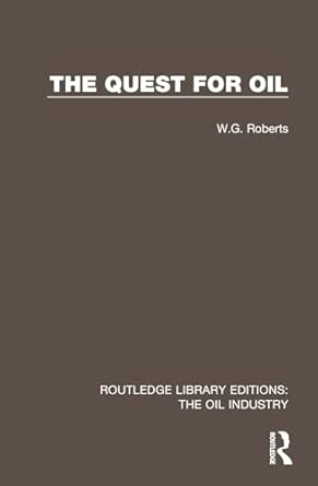 The Quest for Oil by Roberts, W.G. - Amazon.ae