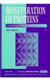 Bioseparations of Proteins: Unfolding/Folding and Validations: ajit ...