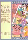 The One-Eyed Giant and Other Monsters from the Greek Myths: Amazon.co ...