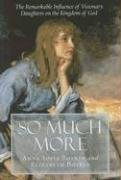 So Much More: Anna Sofia Botkin, Elizabeth Botkin: 9780975526385 ...