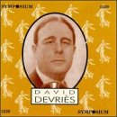 Sings 23 Selections: David Devries, Xavier Leroux, Charles Gounod ...