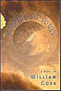 A Spring of Souls: Cobb, William: 9781575871387: Amazon.com: Books