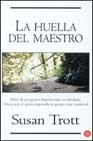 LA HUELLA DEL MAESTRO: Susan Trott: 9788466309516: Books - Amazon.ca