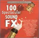 100 Spectacular Sound Effects [CASSETTE] by One Hundred Spectacular ...