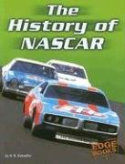 The History of Nascar (Edge Books: Nascar Racing): Schaefer, A. R ...