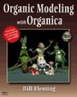 Organic Modeling With Organica: Fleming, Bill: 9780122604997: Amazon ...