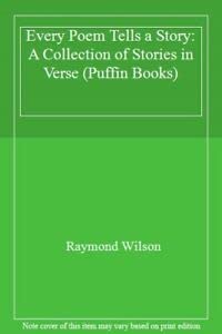 Every Poem Tells a Story (Puffin Books): Raymond Wilson: 9780140325966 ...