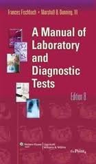 A Manual of Laboratory and Diagnostic Tests 8th (egith) edition ...