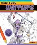 Sketch and Draw - Warriors: unknown author: 9781741855890: Amazon.com ...