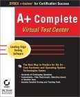 Amazon.com: A+ Complete: Virtual Test Center: 0025211330067: Sybex Inc ...